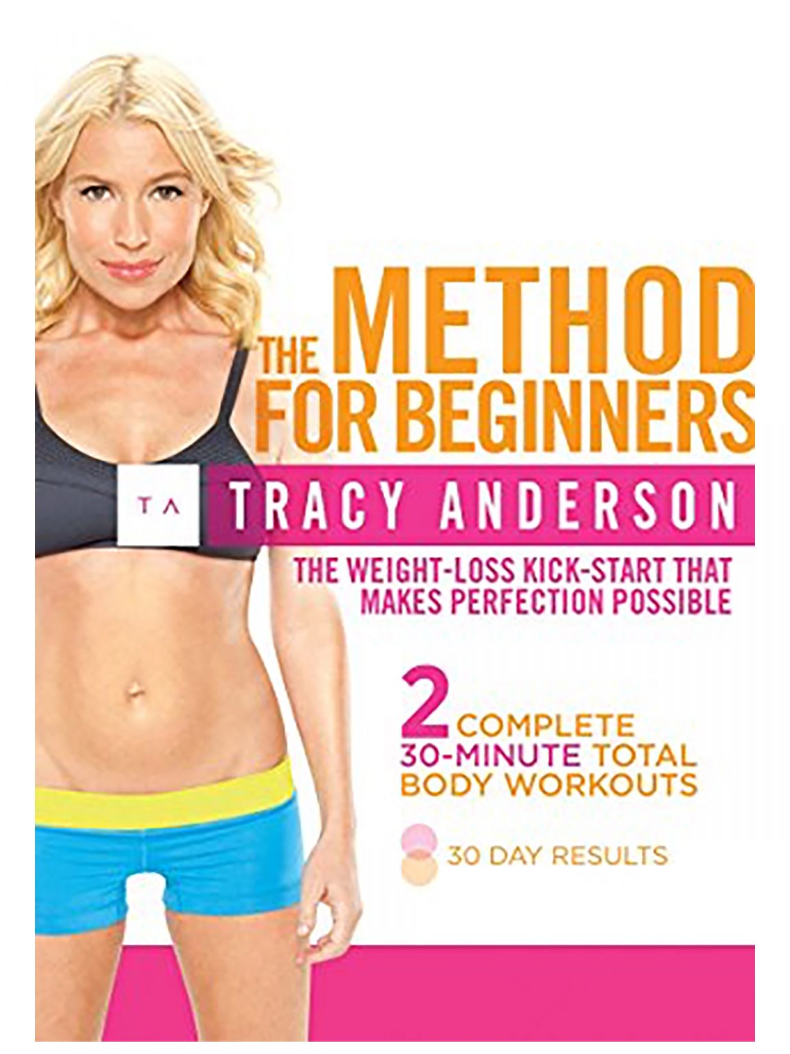 METHOD FOR BEGINNERS - TRACY ANDERSON - Tracy Anderson